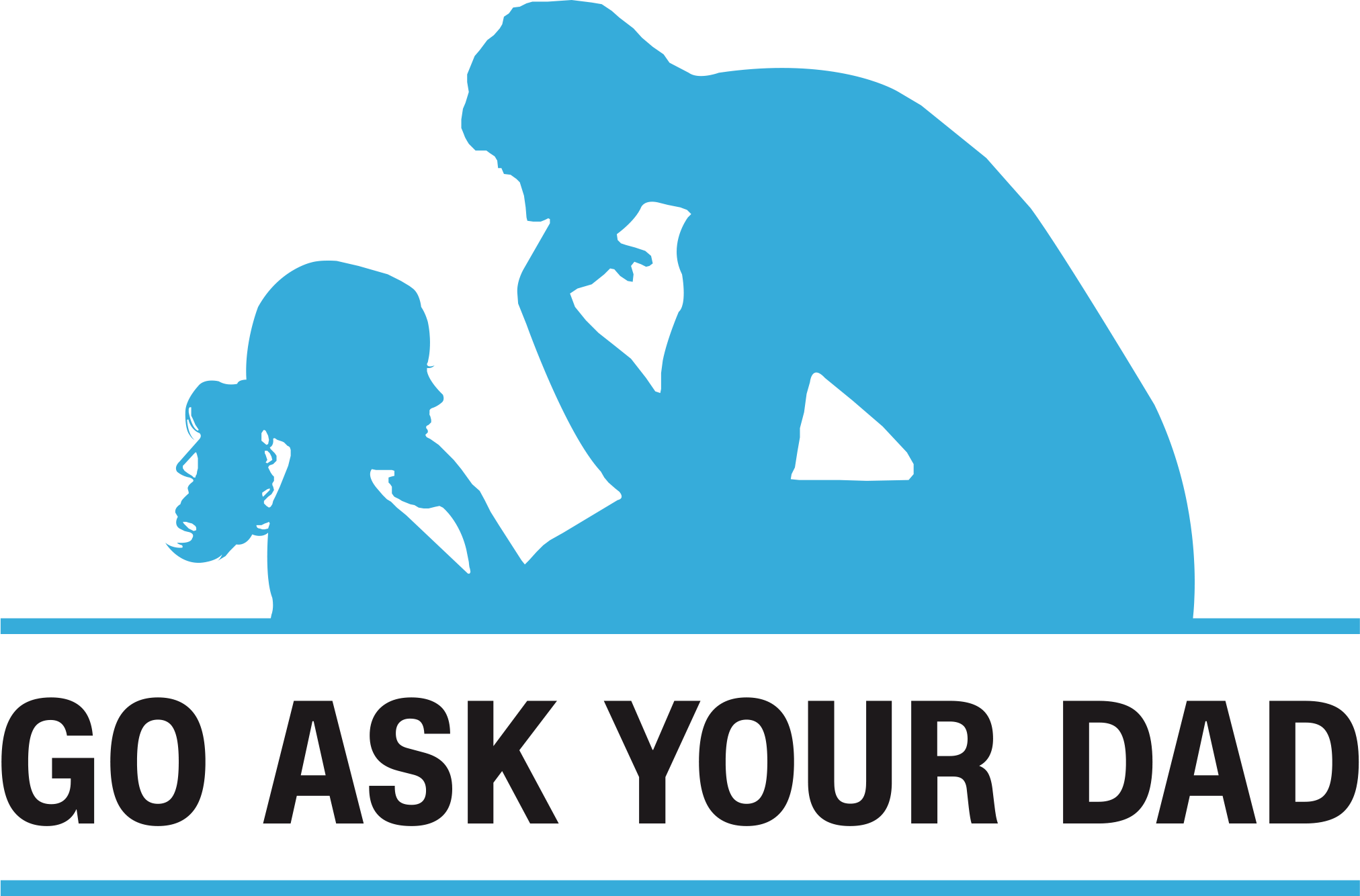 Go Ask Your Dad Clipart - Large Size Png Image - PikPng
