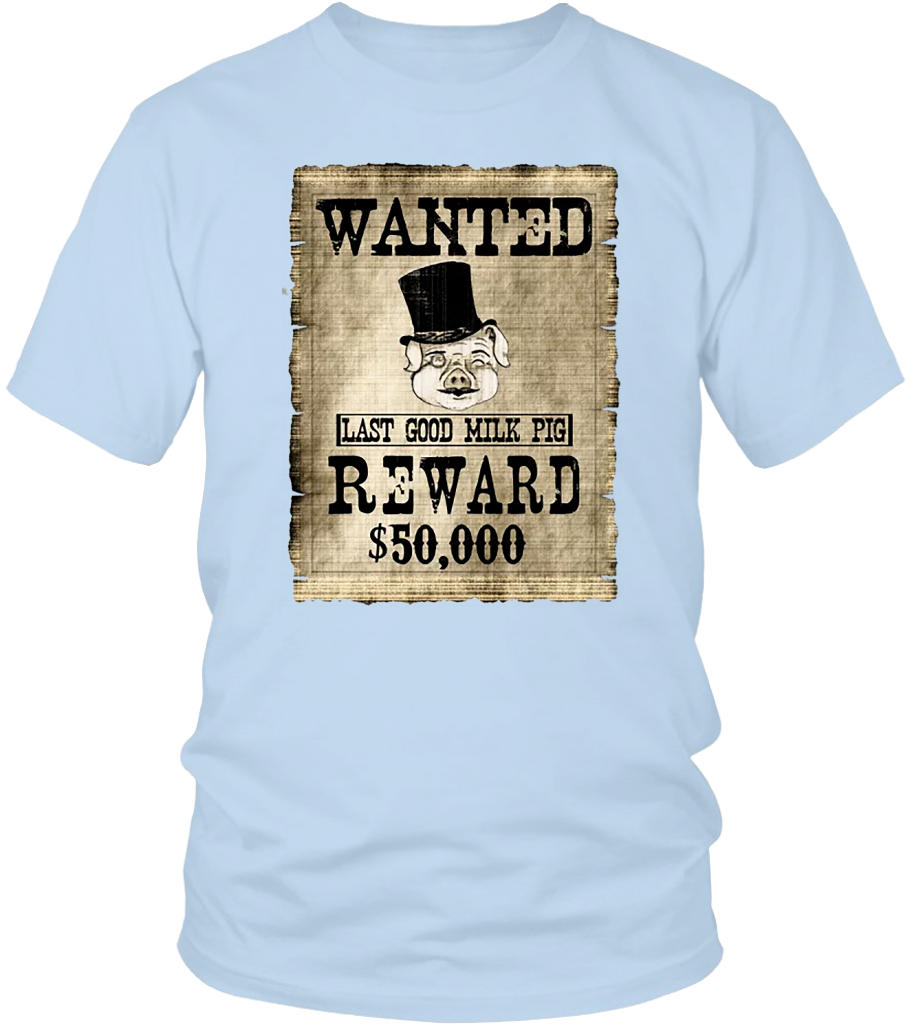 Milk Pig Wanted Poster T Shirt Clipart - Large Size Png Image - PikPng