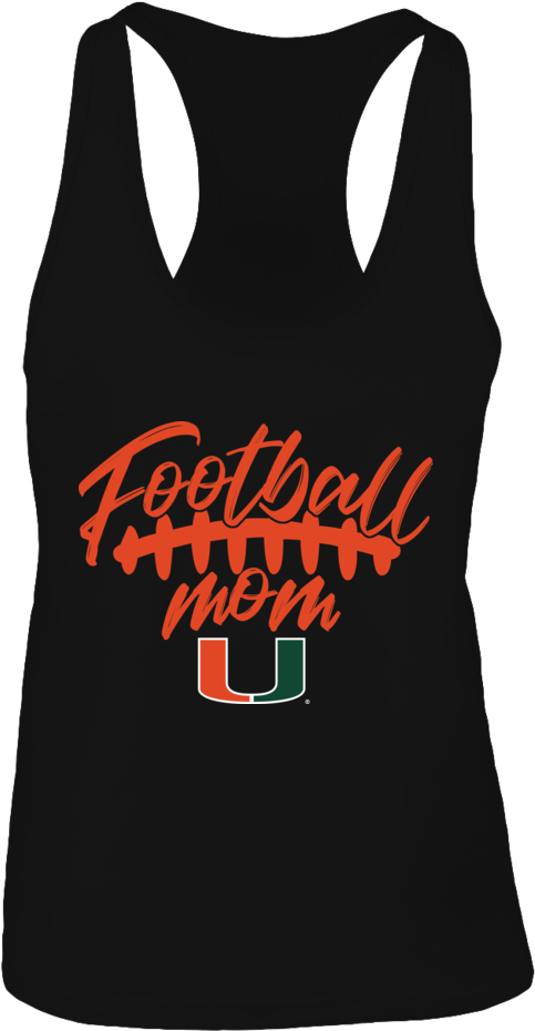 Miami Hurricanes Football Mom - Shirt Clipart - Large Size Png Image ...