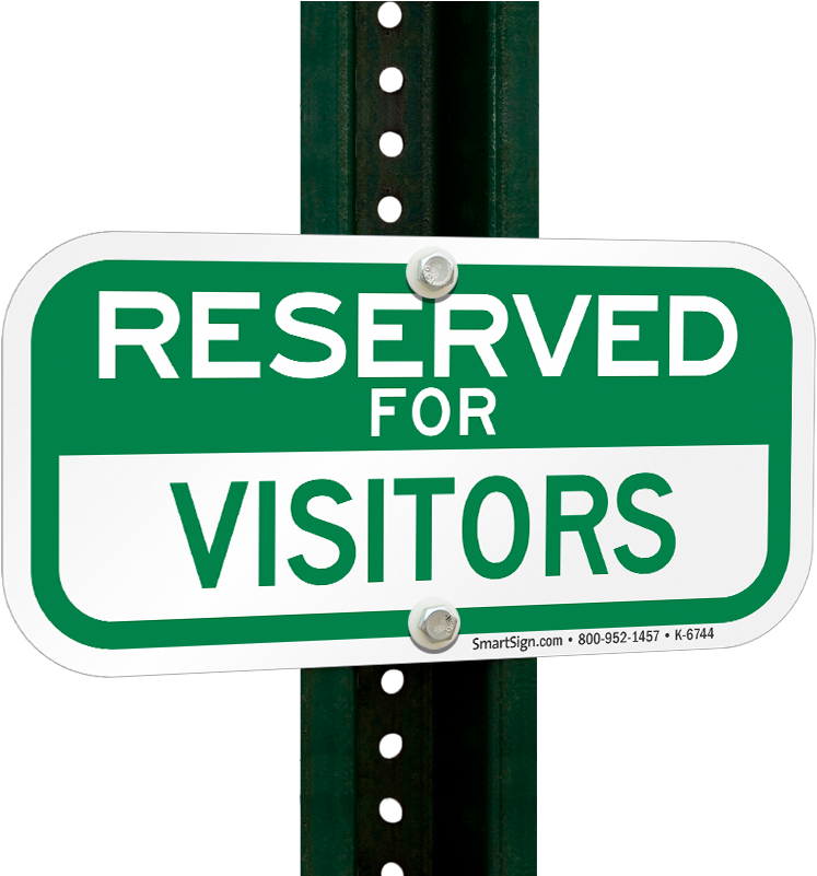 Reserved For Visitors Signs - Sign Clipart - Large Size Png Image - PikPng