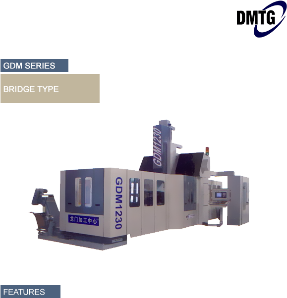 Gdm Series Gantry Type Machining Center Is A New Generation - Dmtg Clipart - Large Size Png ...