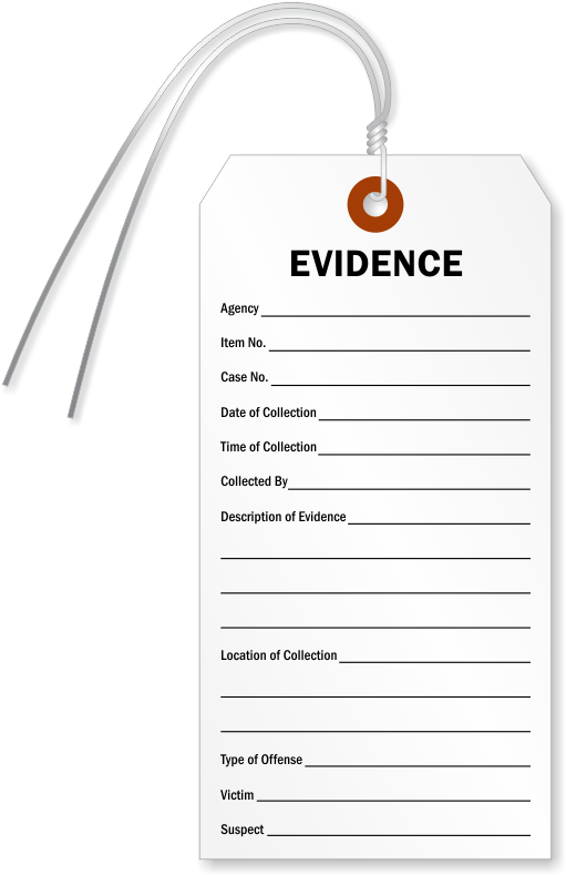 Evidence Identification Tags - Fire Investigation Chain Of Custody Form ...