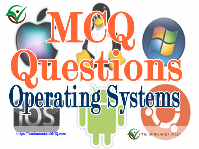 Operating System Exam Questions And Answers Mcq Type - Graphic Design ...