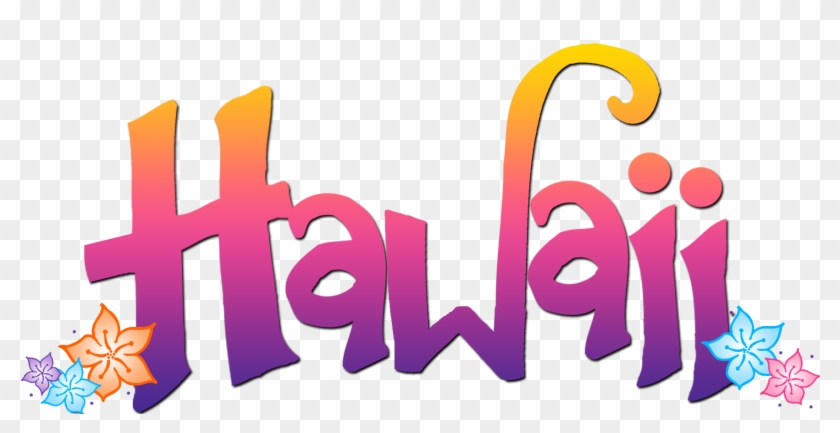 Hawaii Islands Png - Word Hawaii Clipart (#1892727) - PikPng
