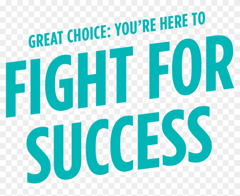 Download Success Png - Fight For Success Clipart Png Download - PikPng