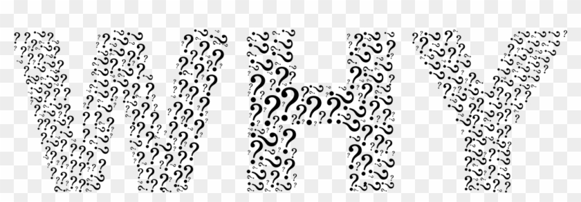 Why Question Marks Unknown Ask Png Image - 5 Whys Clipart (#2968754 ...