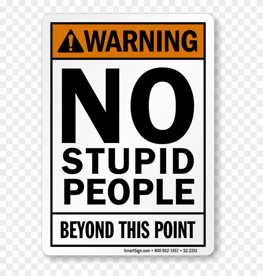 Funny Safety Signs - Sign Clipart (#3312017) - PikPng
