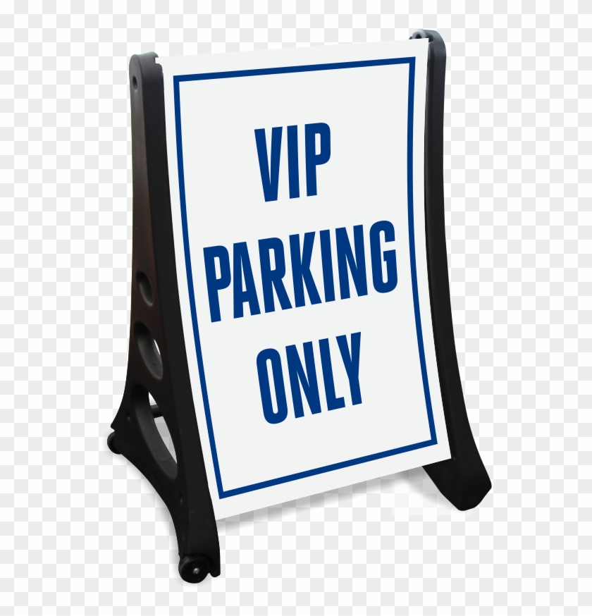 Vip Parking Only Sidewalk Sign - Vip Parking Signage Clipart (#351883 ...