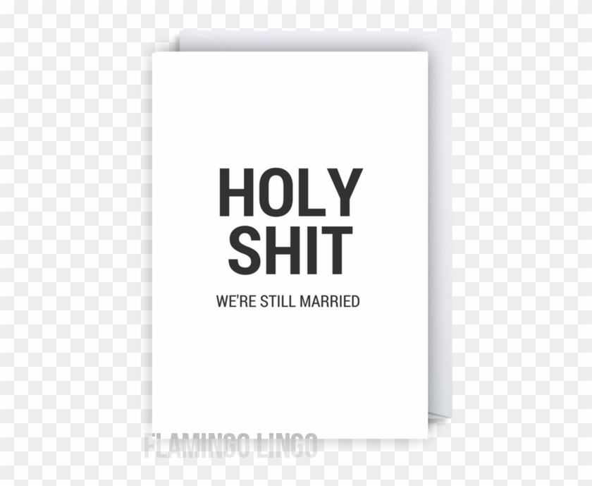 Download Free Delivery Within The Uk - Holy Shit We Re Still Married ... Download Free Delivery Within The Uk - Holy Shit We Re Still Married ...