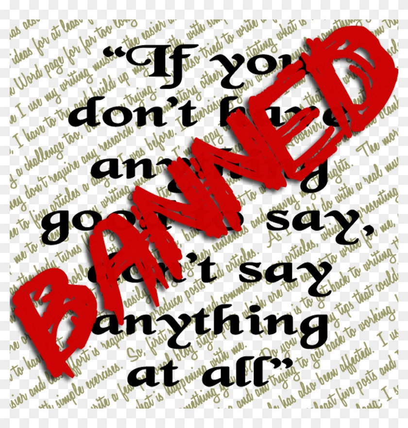 Ban 'if You Don't Have Anything Good To Say, Don't - Poster Clipart ...