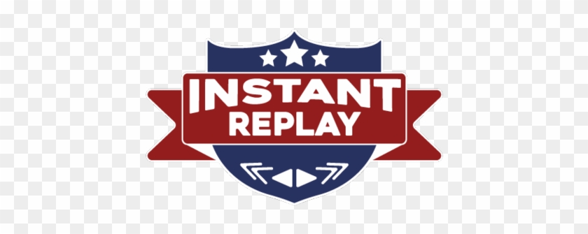 Download Instant Replay Png Clipart Png Download - PikPng