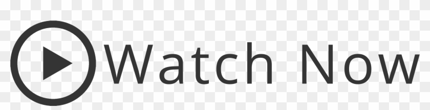 Download Widescreen - Watch Now Clipart Png Download - PikPng